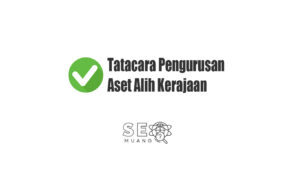 √ Tatacara Pengurusan Aset Alih Kerajaan Lengkap 2025